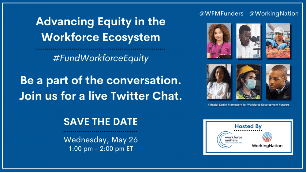 Workforce Matters and Working Nation: Advancing Equity in the Workforce ...
